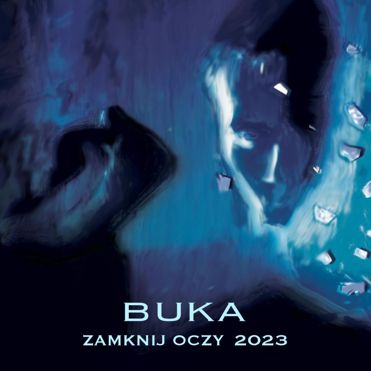 Buka przedstawia singiel „Zamknij oczy 2023” z albumu „Po drugiej ...